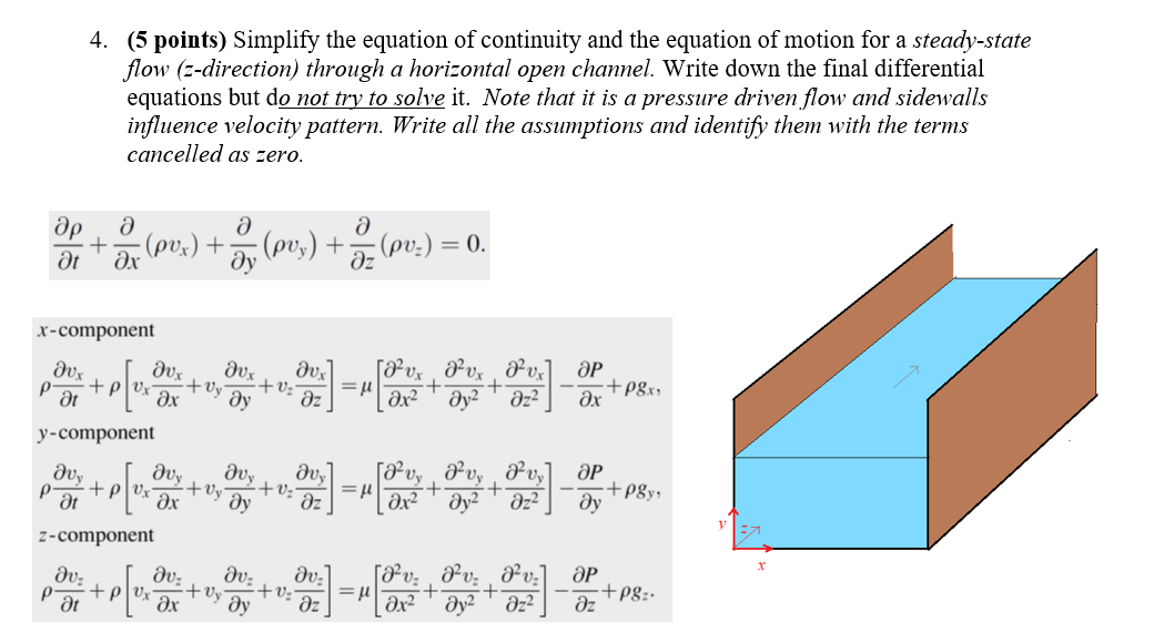 Solved 4. (5 points) Simplify the equation of continuity and | Chegg.com
