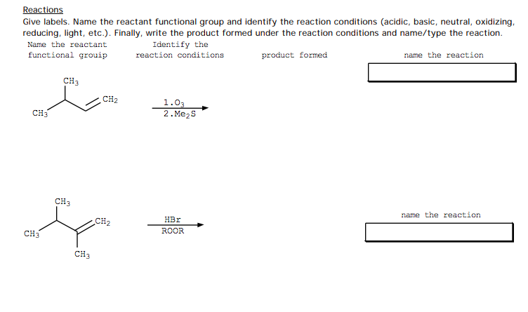 Solved Reactions: Give labels. Name the reactant functional | Chegg.com