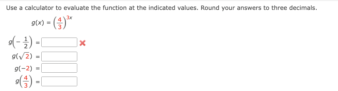 Solved Use a calculator to evaluate the function at the | Chegg.com
