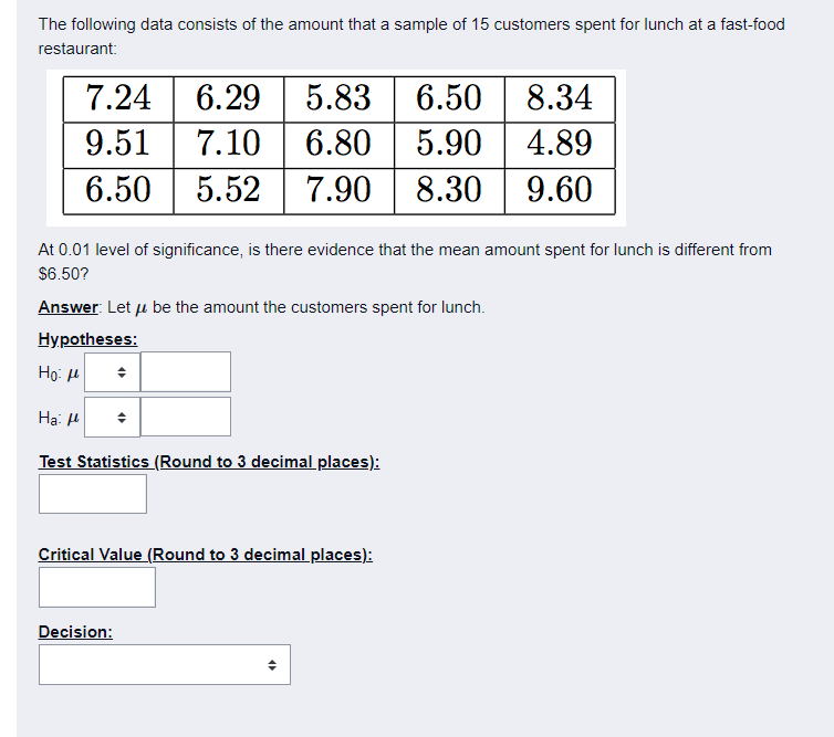 Solved The following data consists of the amount that a | Chegg.com