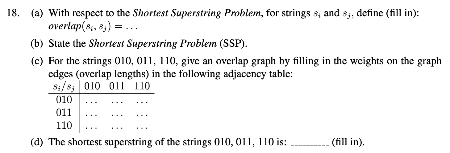 Solved 8 A With Respect To The Shortest Superstring 