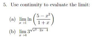 Solved Use continuity to evaluate the | Chegg.com