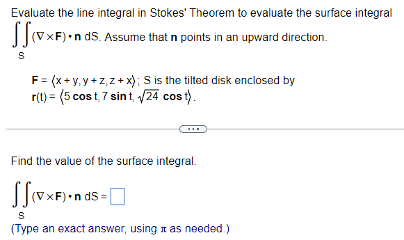 Solved Evaluate the line integral in Stokes' Theorem to | Chegg.com