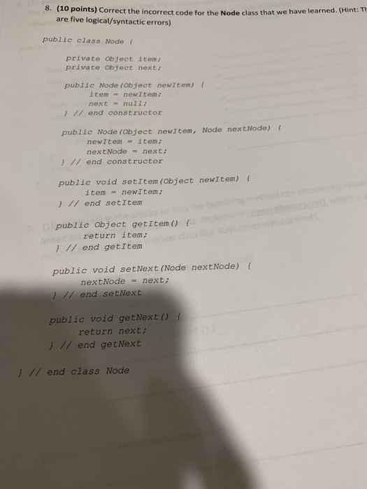 Solved 8. (10 points) Correct the incorrect code for the | Chegg.com