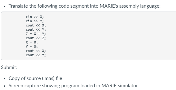 Solved . Translate the following code segment into MARIE's | Chegg.com