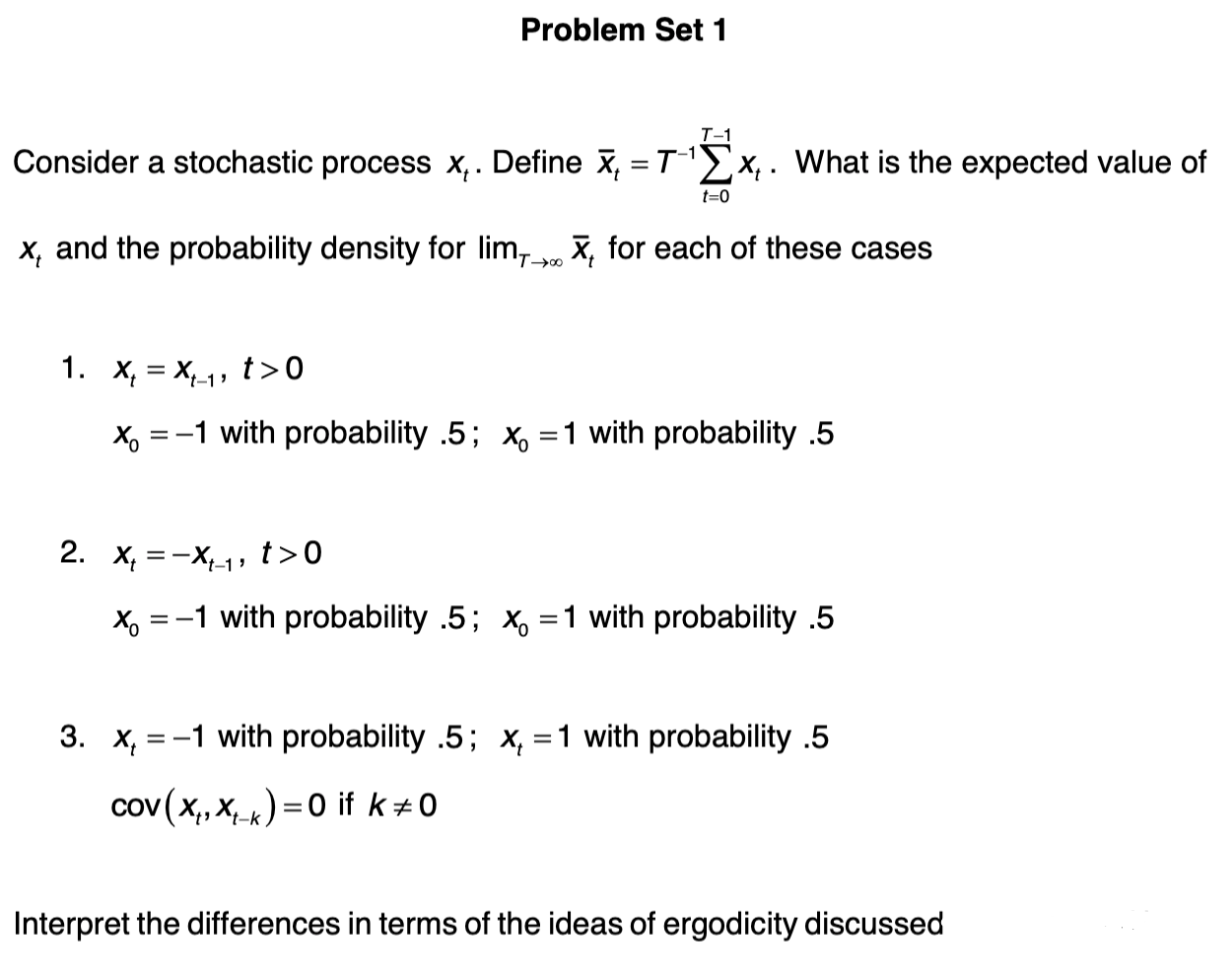 Solved Consider a stochastic process xt. Define | Chegg.com