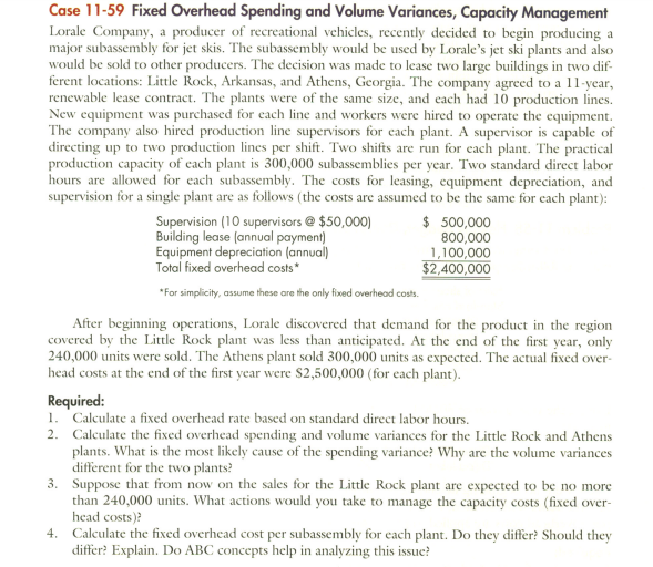 Solved Case 11-59 ﻿Fixed Overhead Spending and Volume | Chegg.com