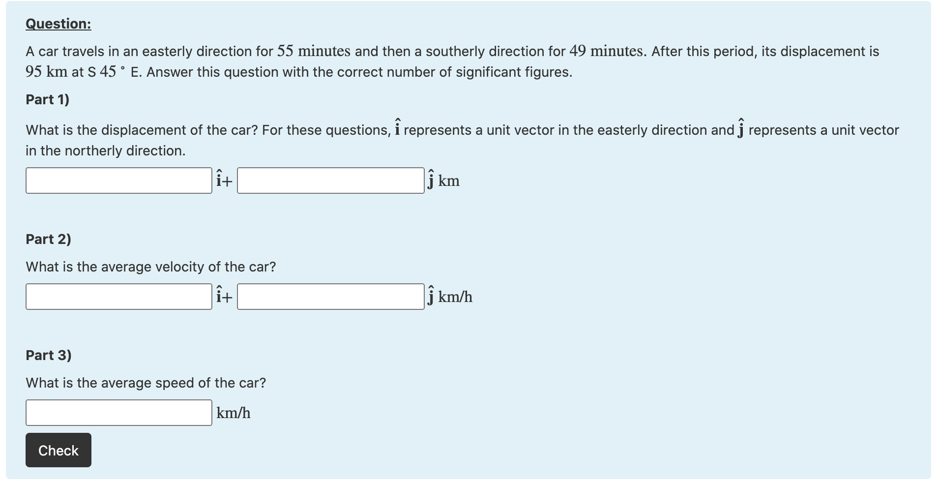 Solved Question: A car travels in an easterly direction for | Chegg.com