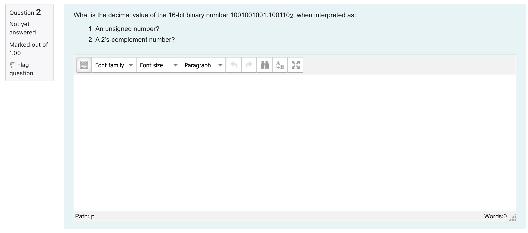Solved Question 2 What is the decimal value of the 16-bit | Chegg.com