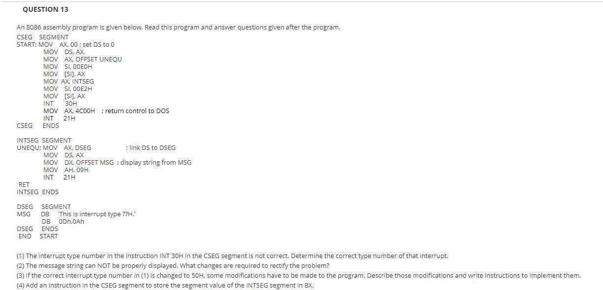 QUESTION 13 An 8086 assembly program is given below. | Chegg.com