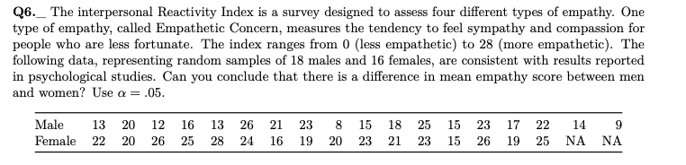 Solved Q6._ The interpersonal Reactivity Index is a survey | Chegg.com