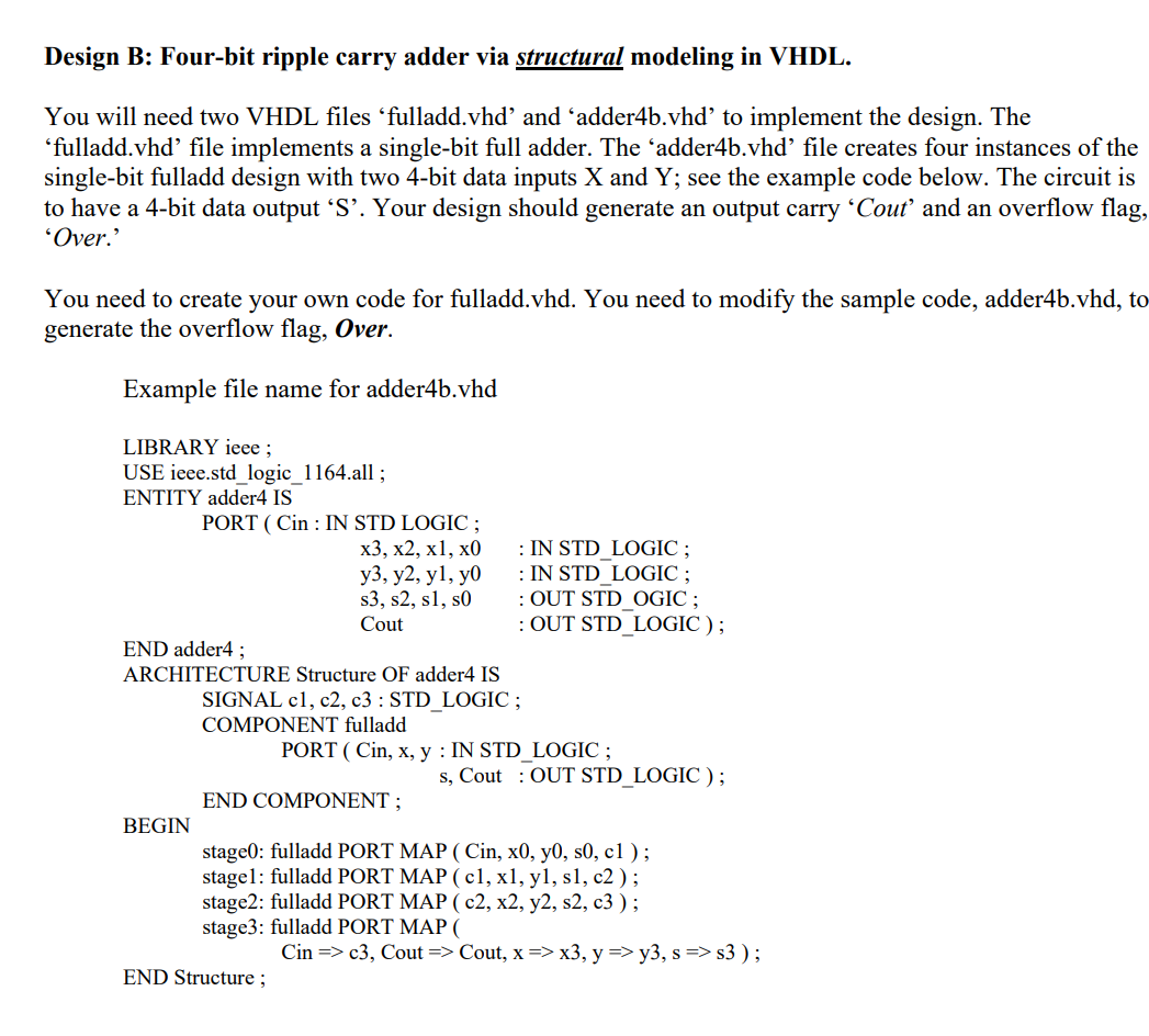 Solved Design B: Four-bit ripple carry adder via structural | Chegg.com