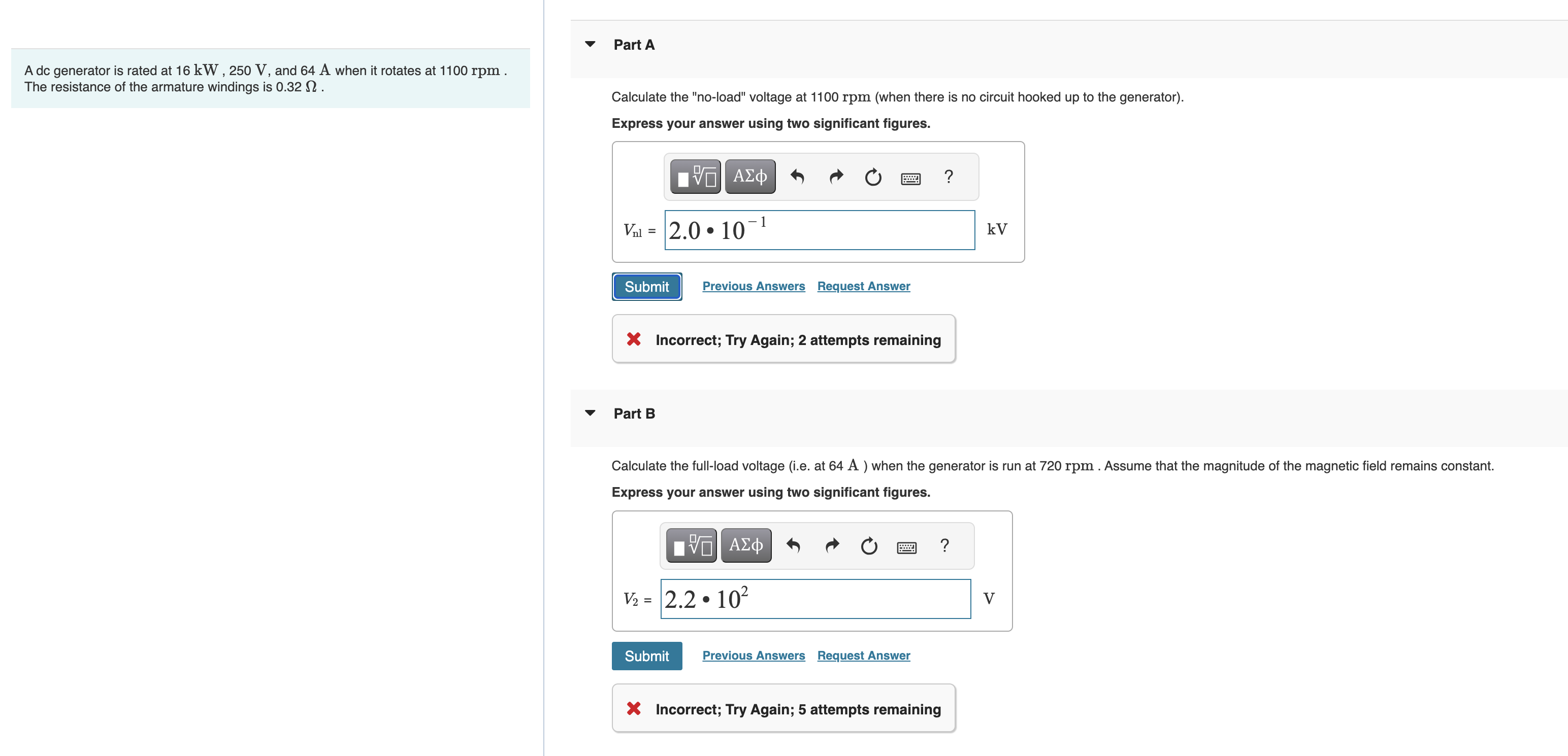 Solved A dc generator is rated at 16 kW,250 V, and 64 A when | Chegg.com