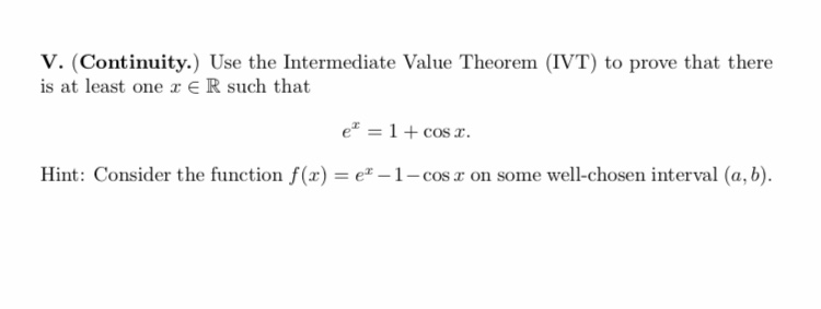 Solved V. (Continuity.) Use the Intermediate Value Theorem | Chegg.com