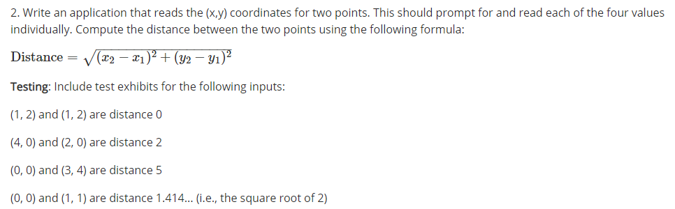 Solved 2. Write an application that reads the (x,y) | Chegg.com