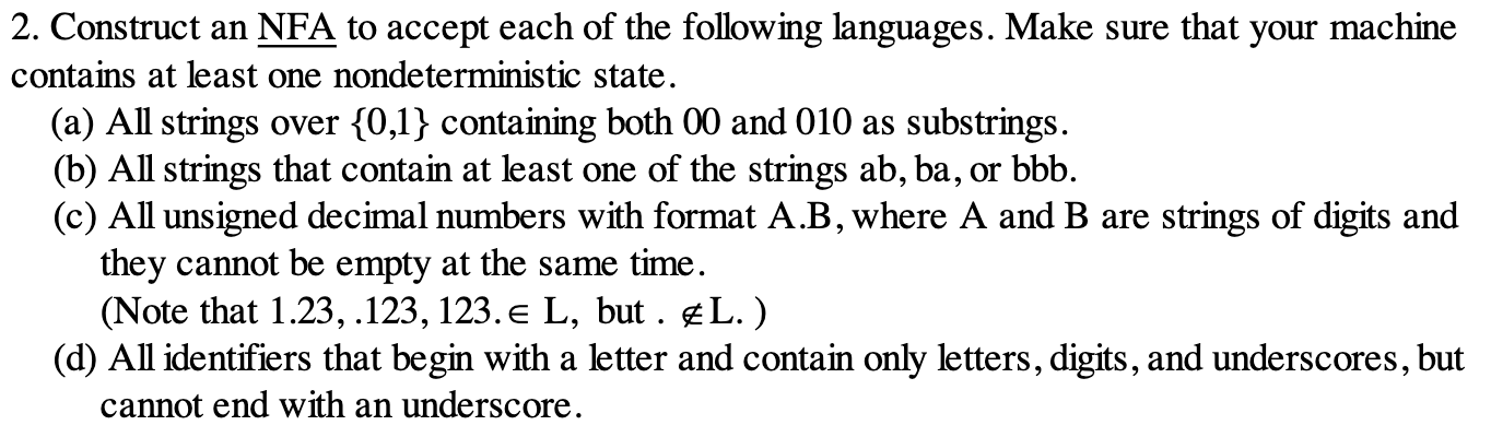 Solved 2. Construct an NFA to accept each of the following | Chegg.com