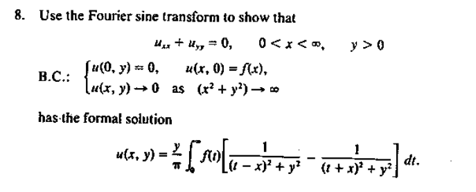 Solved y > 0 8. Use the Fourier sine transform to show that | Chegg.com