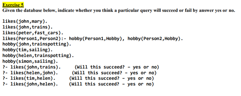 Solved Exercise 5 Given the database below, indicate whether | Chegg.com