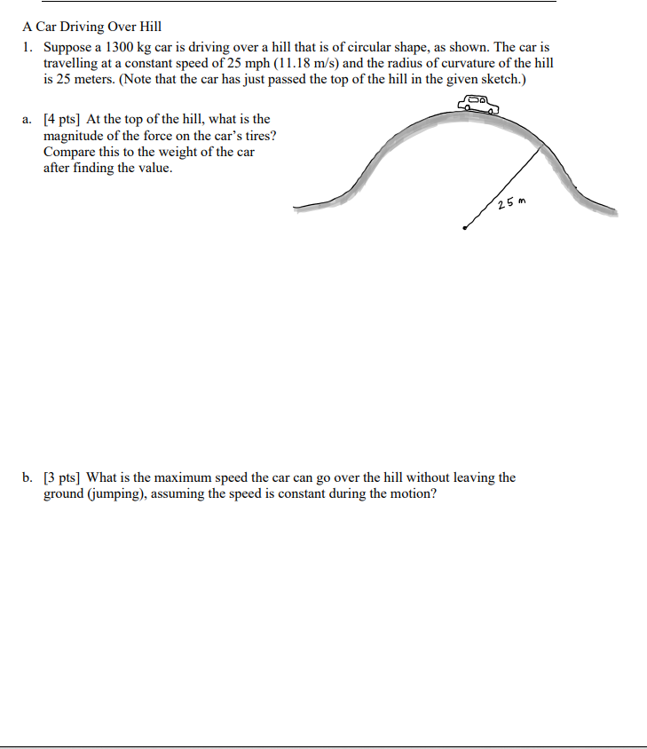 Solved A Car Driving Over Hill 1. Suppose a 1300 kg car is | Chegg.com