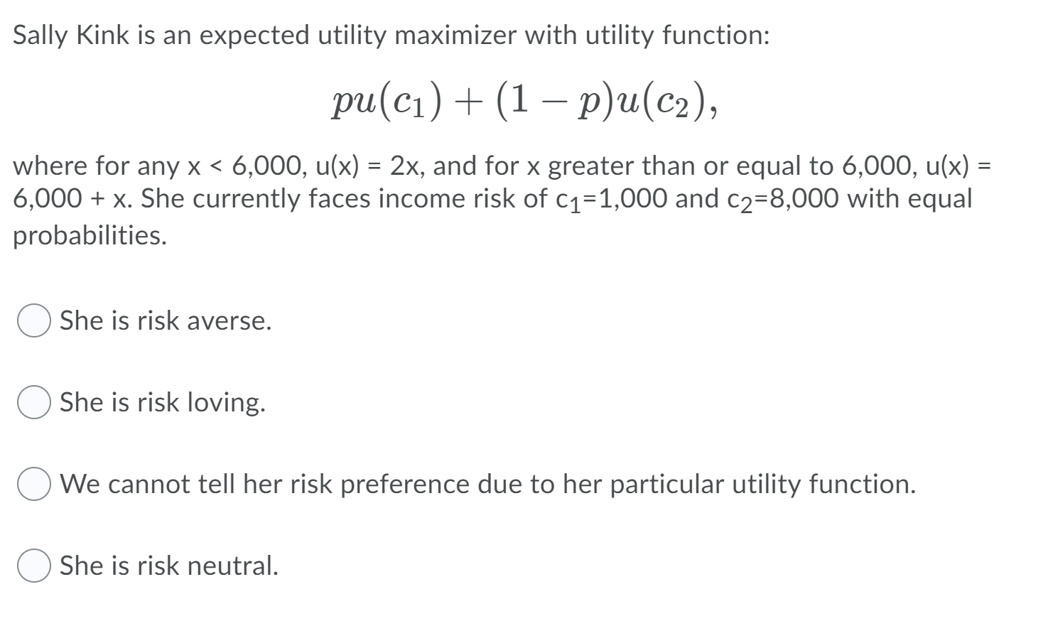 Solved Sally Kink is an expected utility maximizer with | Chegg.com