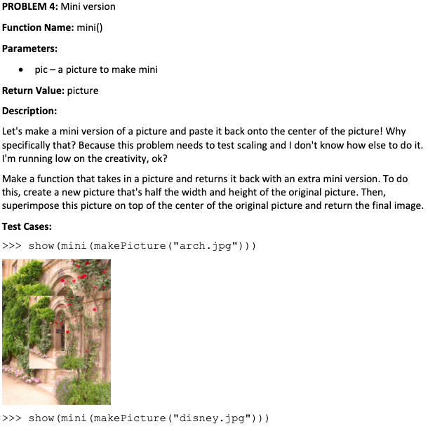 Solved PROBLEM 4: Mini version Function Name: minio) | Chegg.com