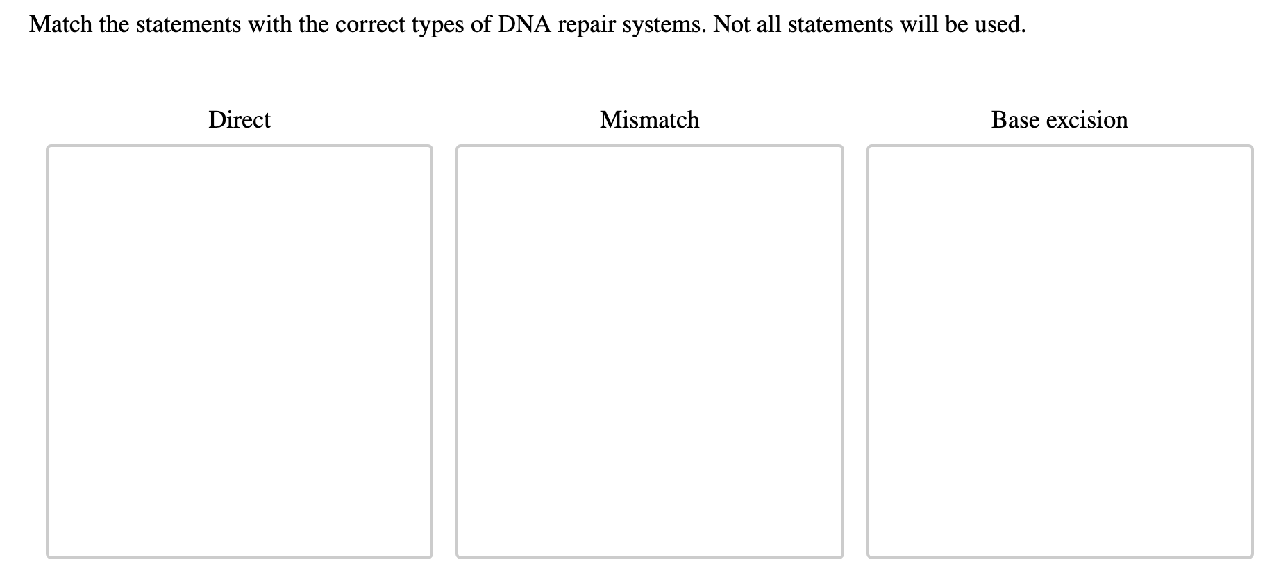 Solved Match the statements with the correct types of DNA | Chegg.com