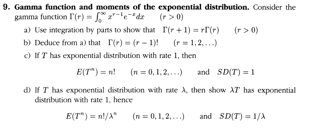 Solved 9. Gamma function and moments of the exponential | Chegg.com