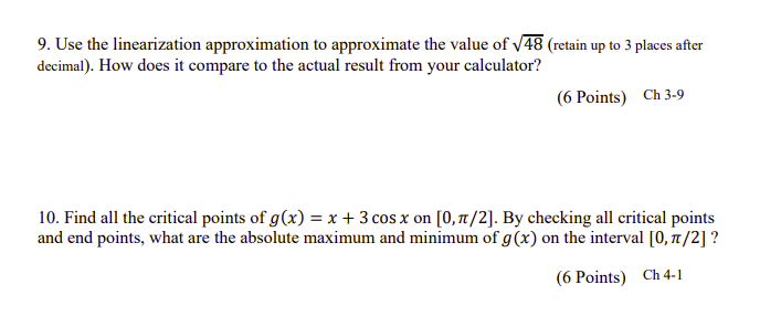 Solved 9. Use The Linearization Approximation To Approximate 