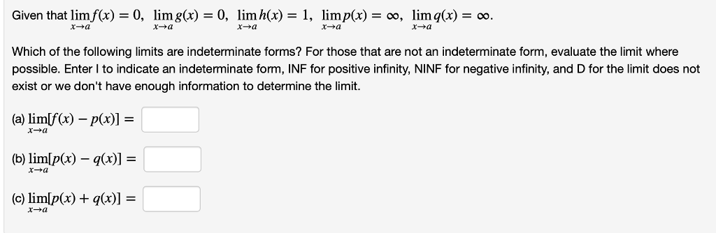Solved Which of the following limits are indeterminate | Chegg.com