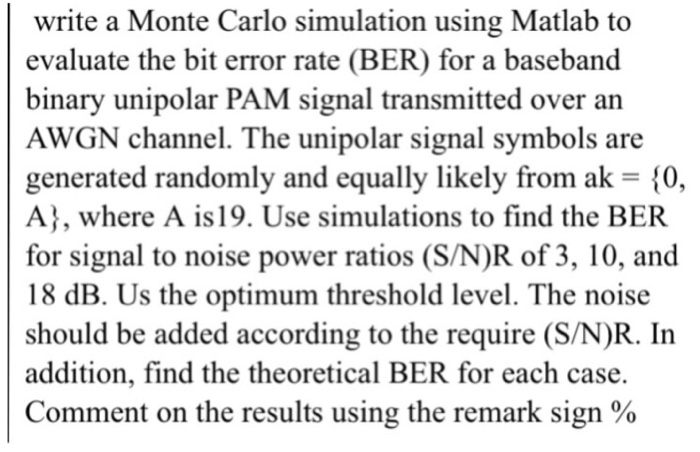 Solved Write a Monte Carlo simulation using Matlab to | Chegg.com
