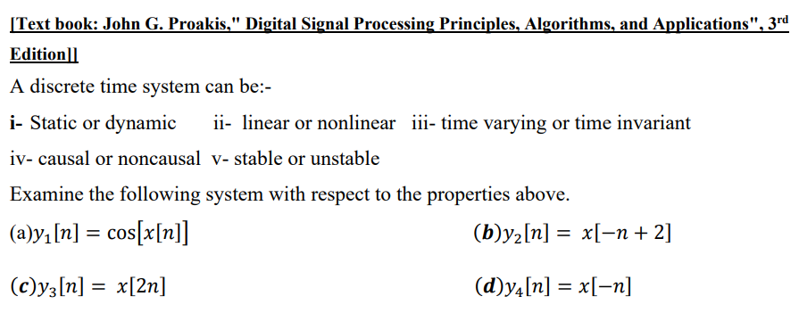 Solved [Text book: John G. Proakis," Digital Signal | Chegg.com