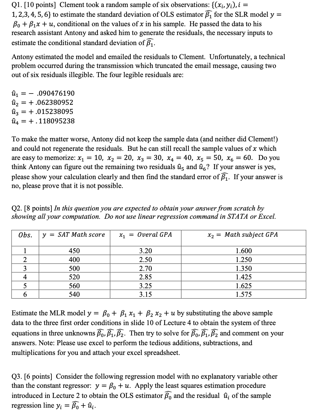Solved Q1. [10 points] Clement took a random sample of six | Chegg.com