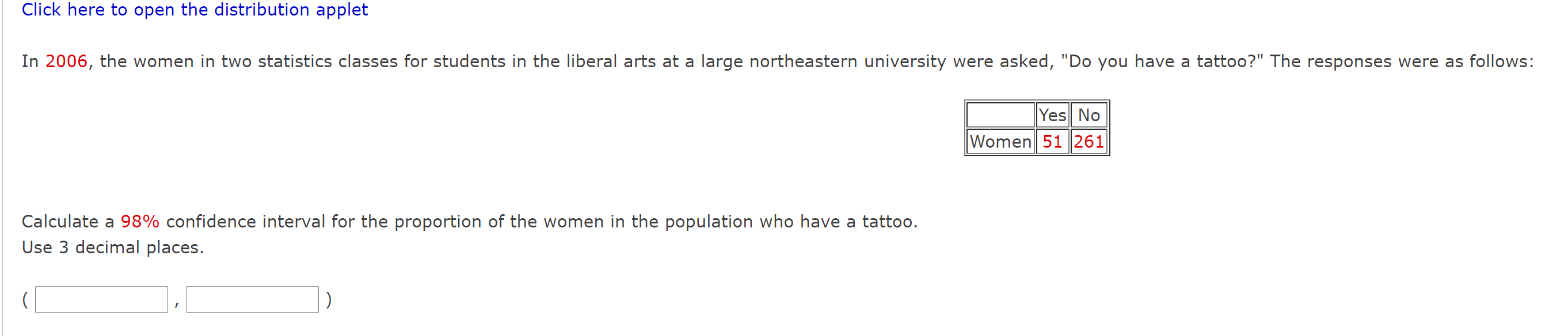 Solved Click here to open the distribution applet In 2006, | Chegg.com