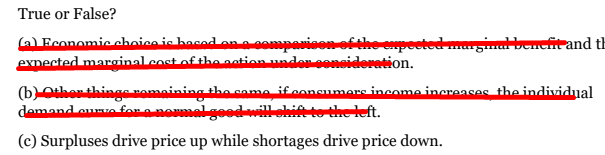 Solved True or False? Economic choice is based | Chegg.com