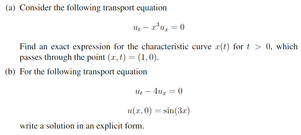 Solved (a) Consider the following transport equation | Chegg.com