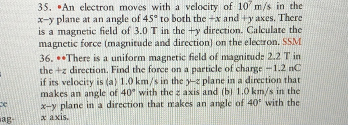 Solved 35· An Electron Moves With A Velocity Of 107 M S In