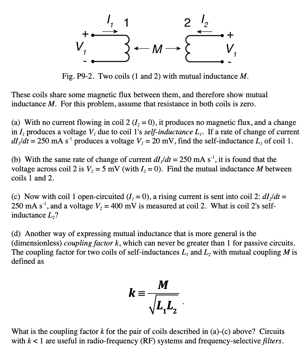 Solved 9.2. Two coils of wire are mounted in a fixed | Chegg.com