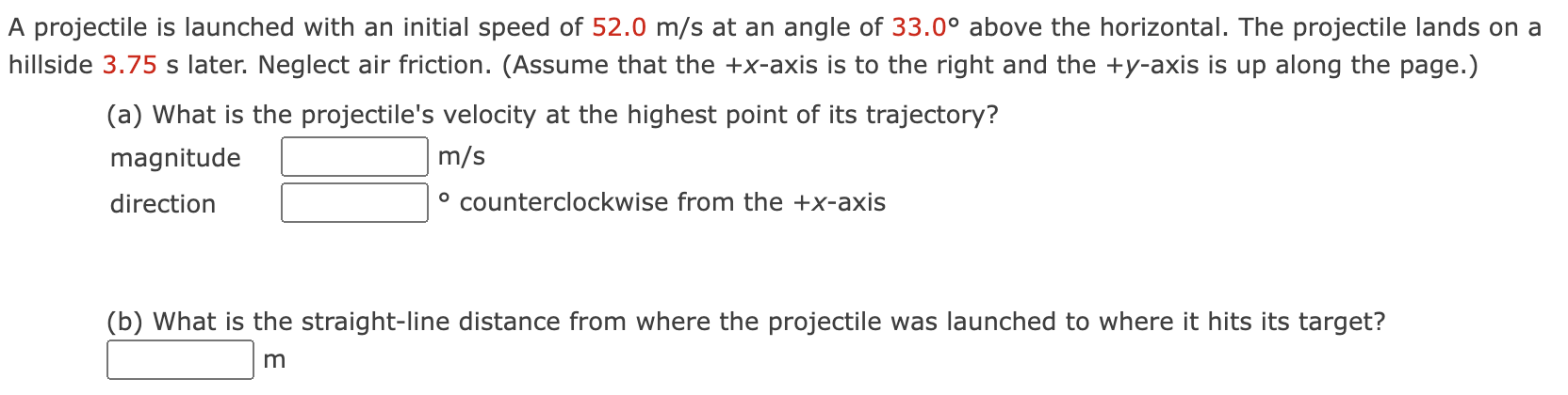 Solved projectile is launched with an initial speed of 52.0 | Chegg.com