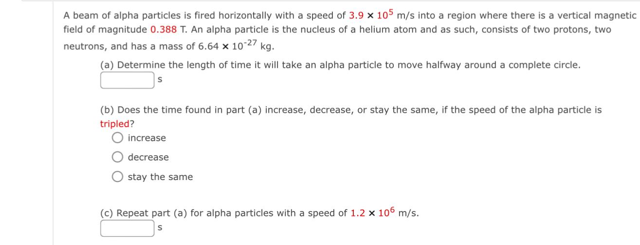 Solved A beam of alpha particles is fired horizontally with | Chegg.com