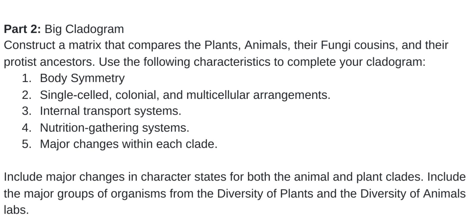 Part 2: Big Cladogram Construct a matrix that | Chegg.com
