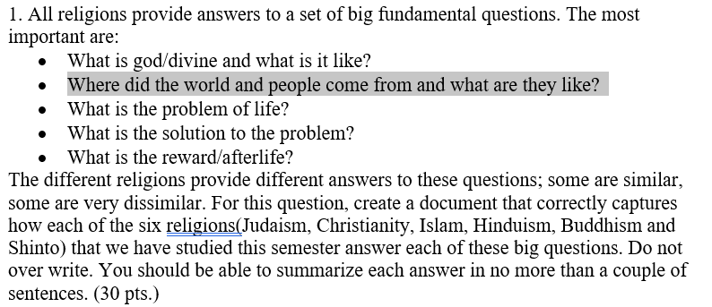 Solved 1. All religions provide answers to a set of big | Chegg.com