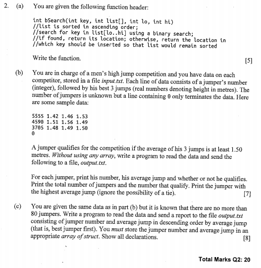 Solved 2. (a) You are given the following function header: | Chegg.com