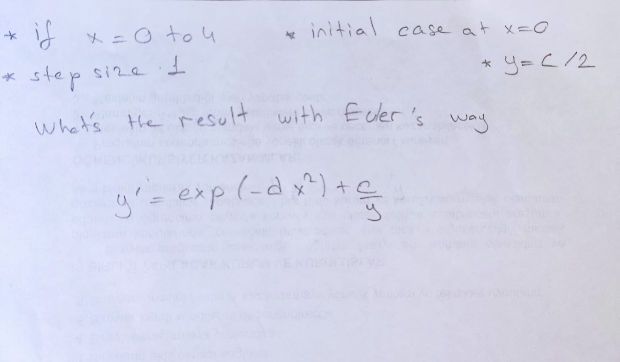Solved ∗ if x=0 to 4 initial case at x=0 * step size 1 | Chegg.com