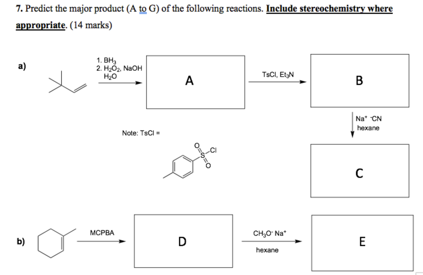 Solved 7. Predict the major product (A to G) of the | Chegg.com