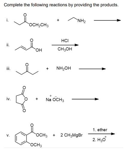 Solved Complete the following reactions by providing the | Chegg.com