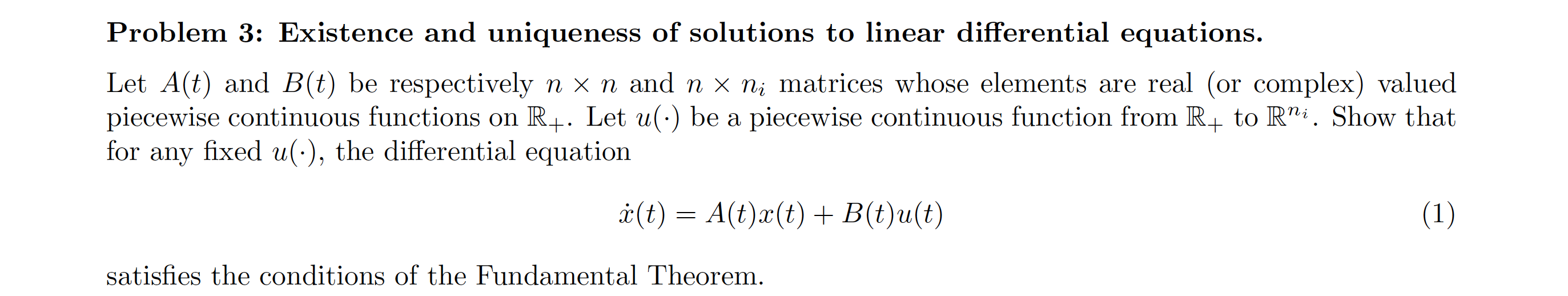 Problem 3: Existence and uniqueness of solutions to | Chegg.com