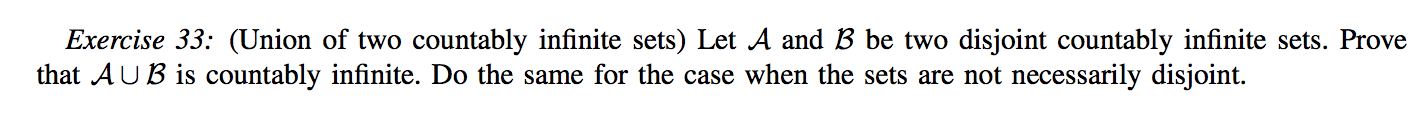 Solved Exercise 33: (Union of two countably infinite sets) | Chegg.com
