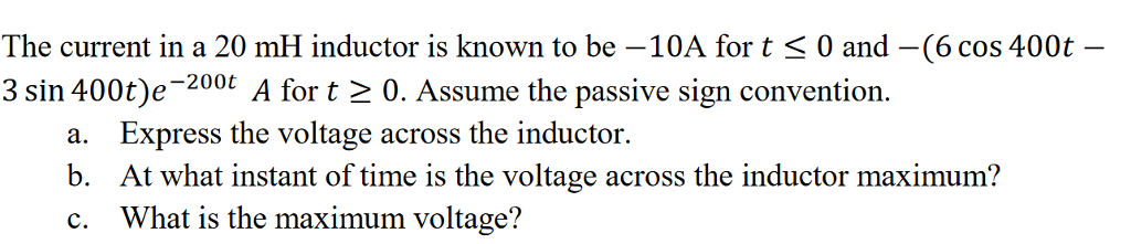 Solved The current in a 20 mH inductor is known to be | Chegg.com