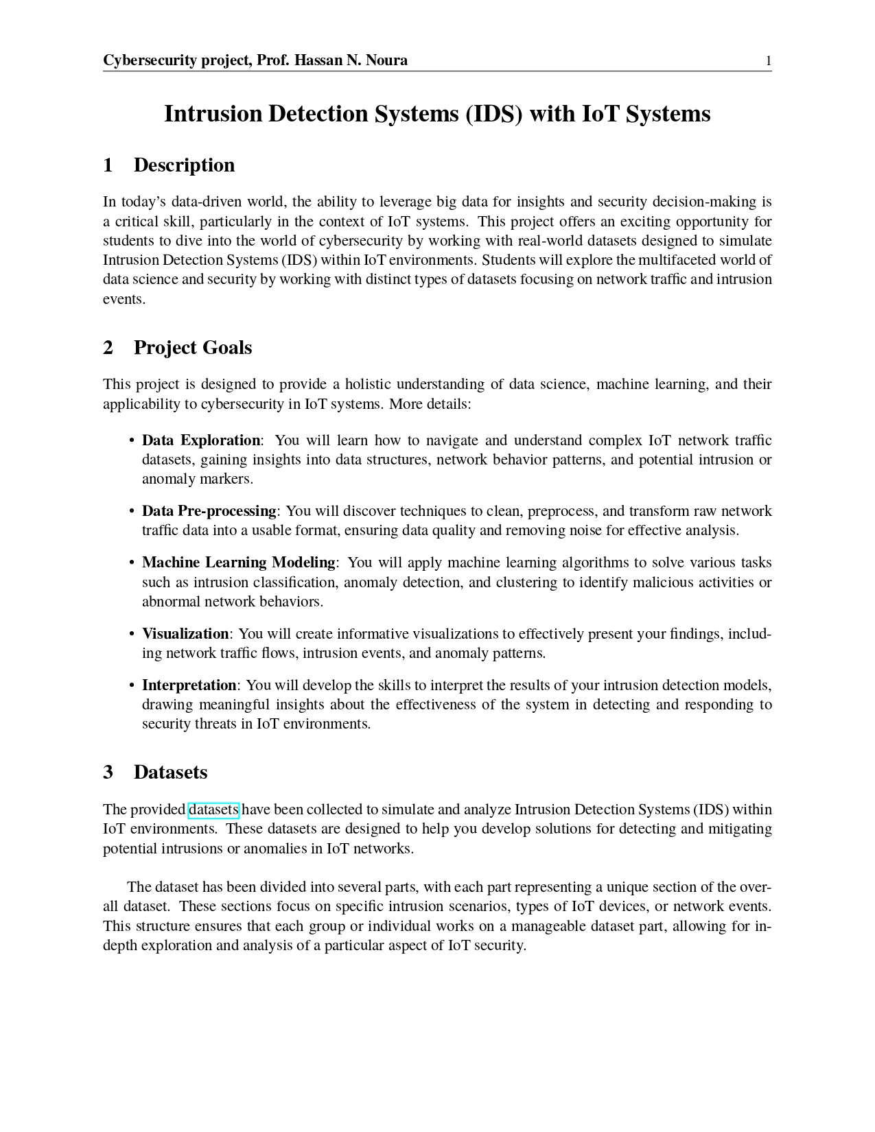 Solved Intrusion Detection Systems (IDS) ﻿with IoT Systems1 | Chegg.com