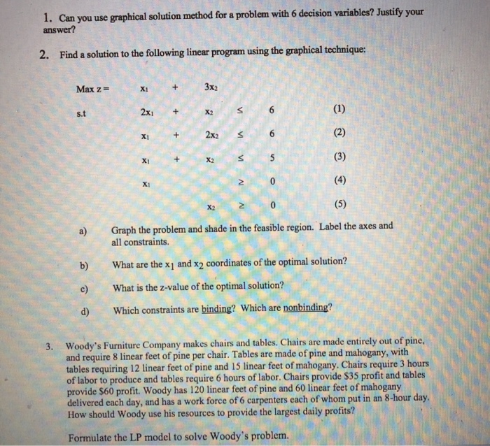 Solved 1. Can you use graphical solution method for a | Chegg.com